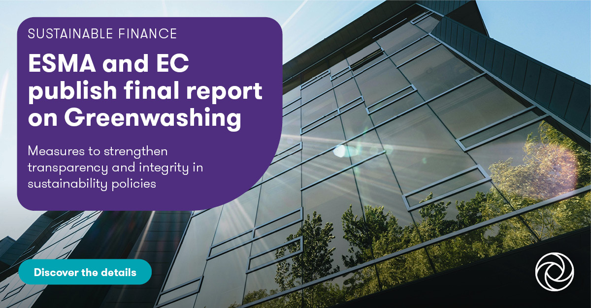 ESMA and EC publish final report on Greenwashing | Grant Thornton