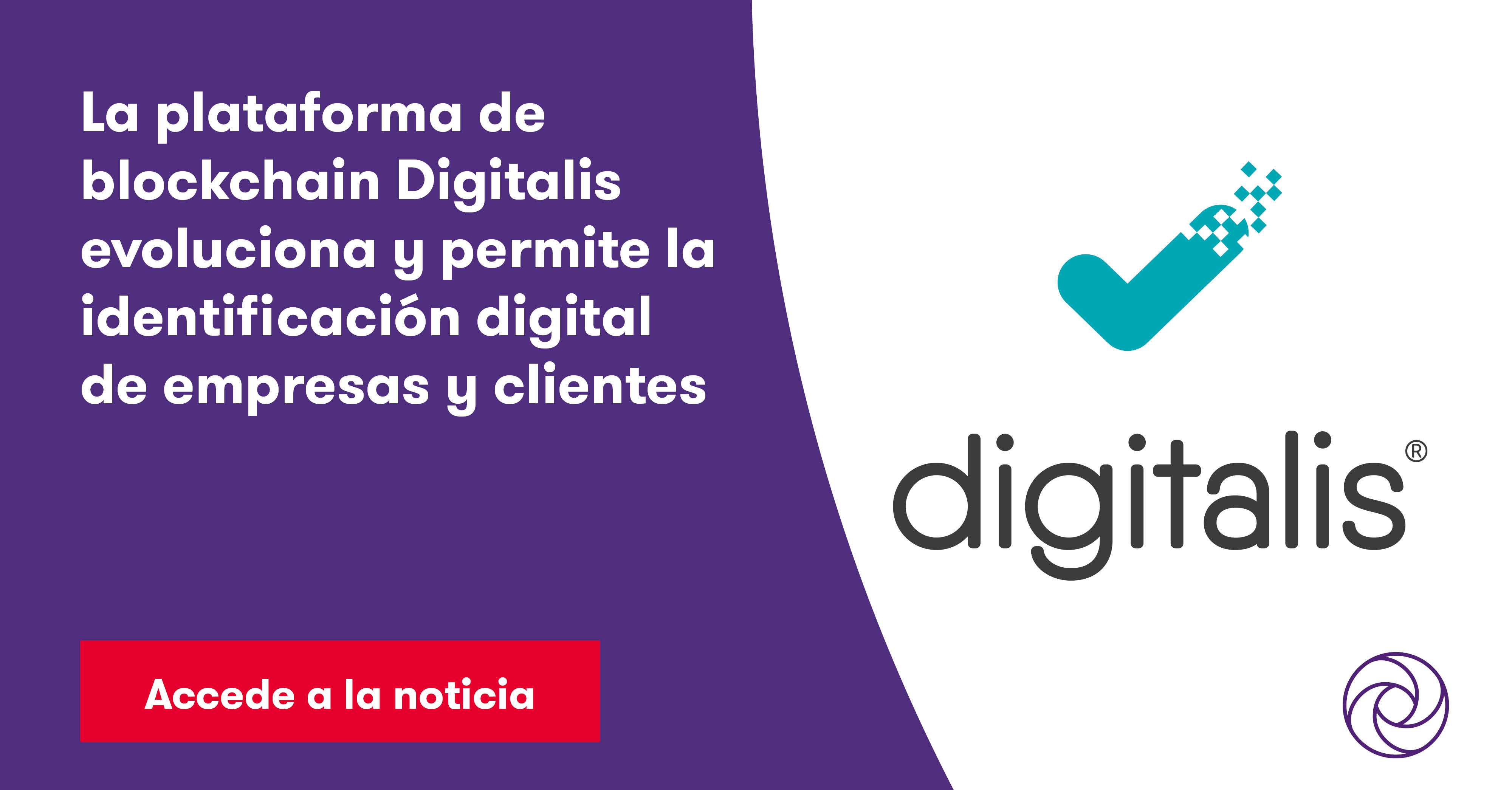 Digitalis, la plataforma blockchain para la identificación digital de ...